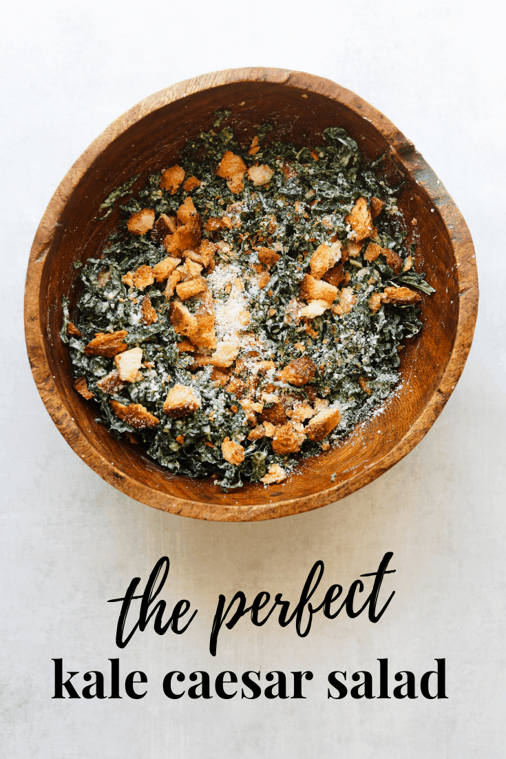 The Perfect Kale Caesar Salad - Craving California