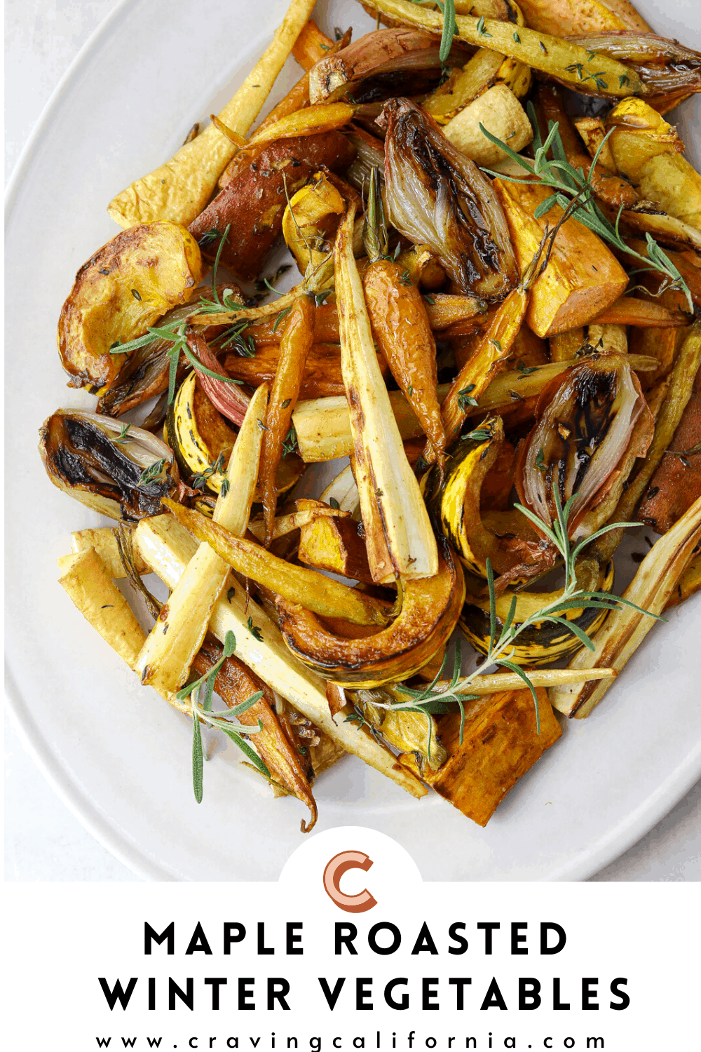 Maple and Cumin Roasted Root Vegetables - Craving California